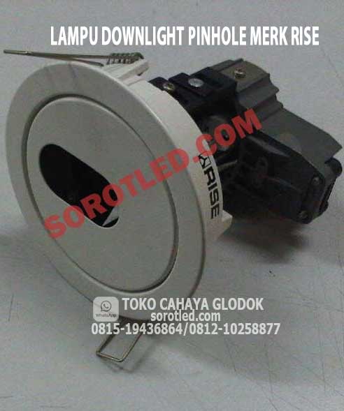 Lampu Downlight Pinhole Merk Rise | sorotled.com